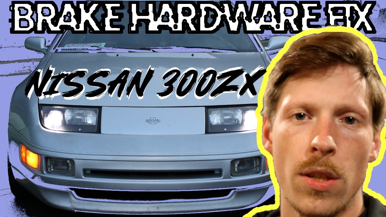 Nissan 300ZX Z32 Brake Hardware Fix - YouTube