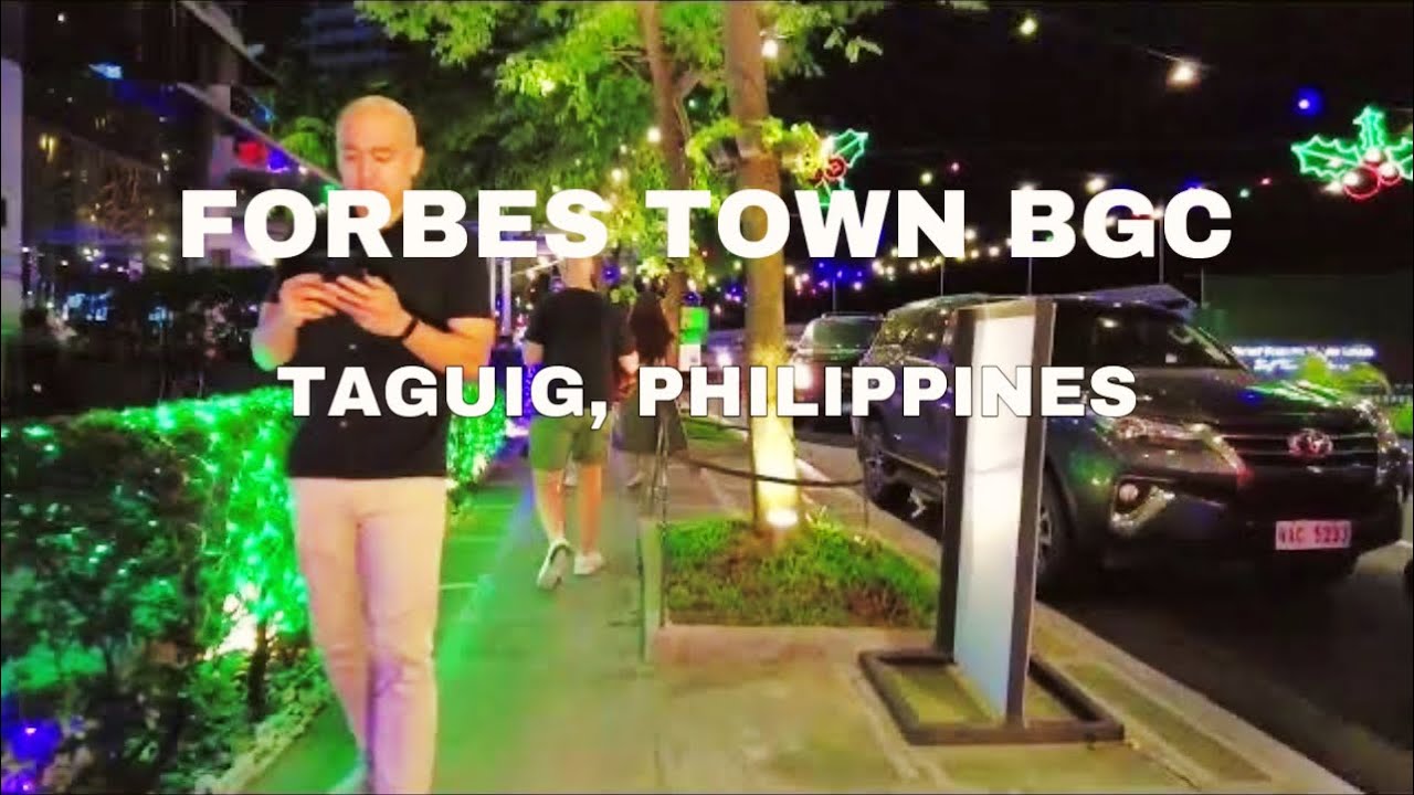 Forbes Town BGC Taguig City Philippines - YouTube