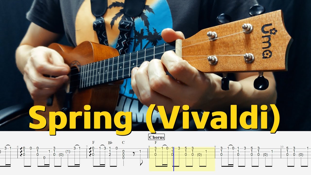 Ukulele Lullabies for babies. Vivaldi – Spring (4 seasons). Tabs ...