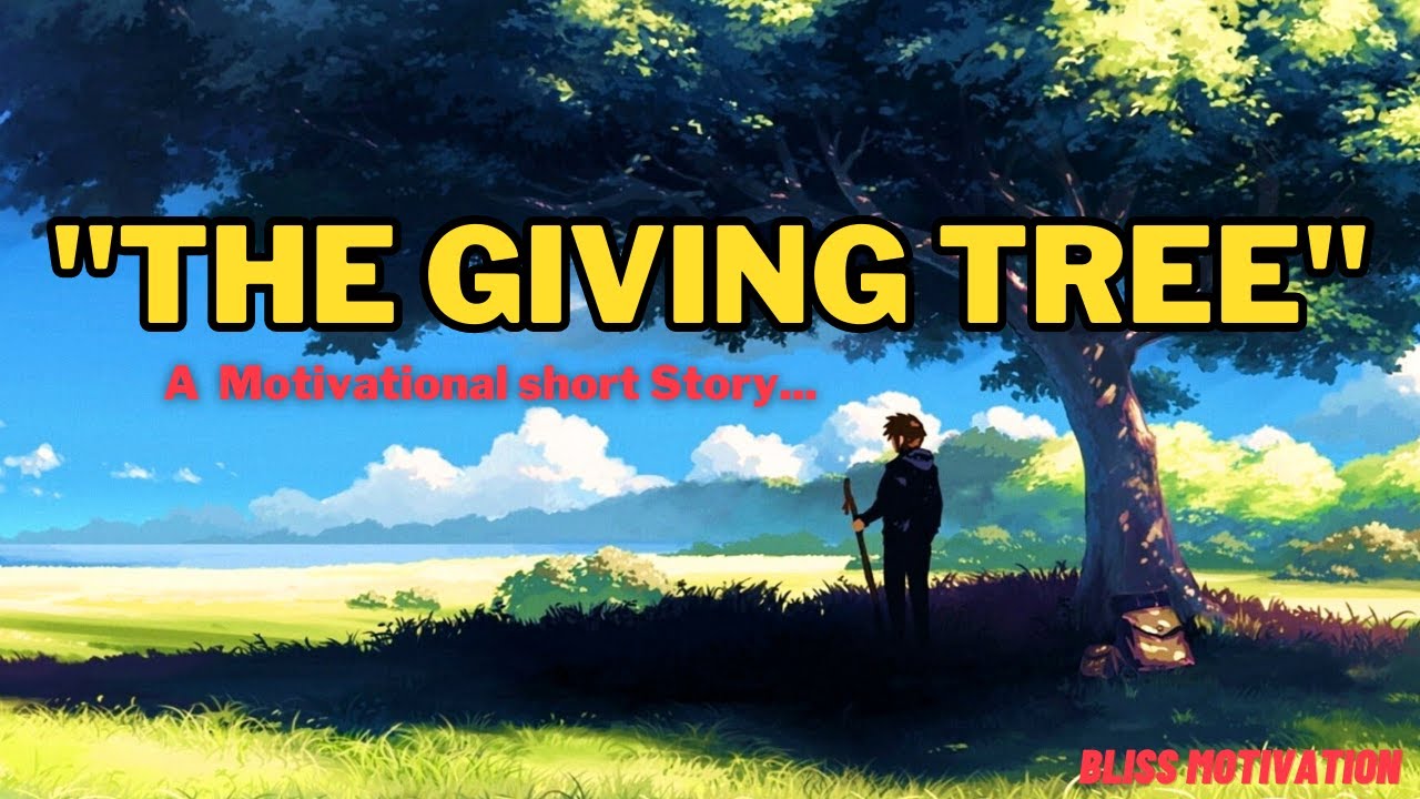 "The Giving Tree" - A Heartwarming Tale of Love and Selflessness | # ...