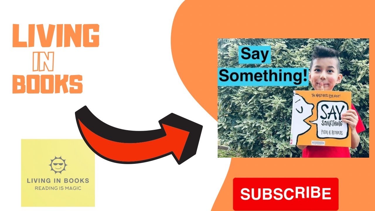 Read Aloud- Say Something By Peter H. Reynolds - YouTube