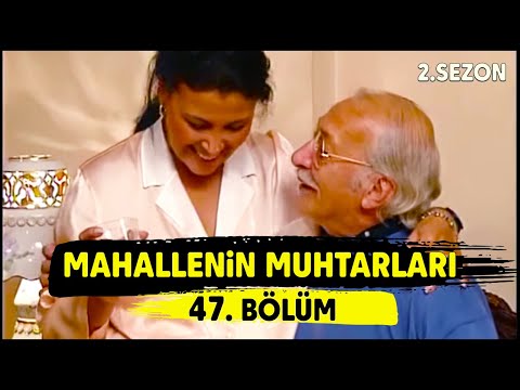 Mahallenin Muhtarları \