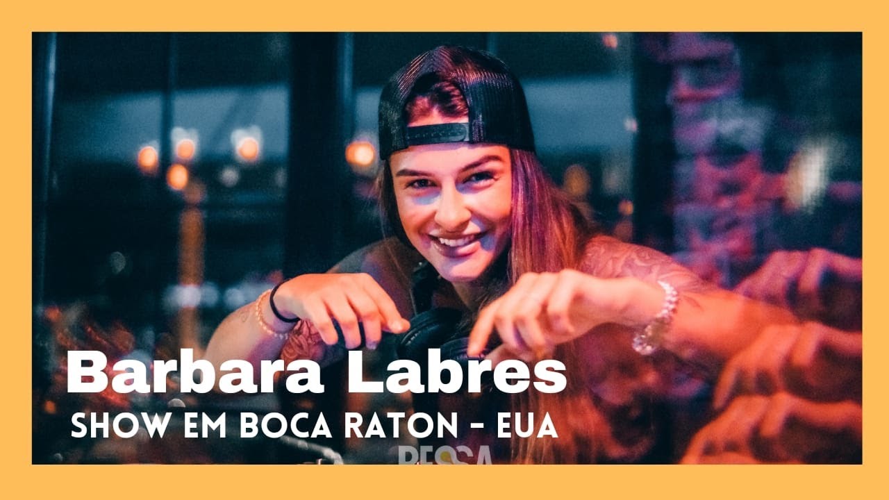 BARBARA LABRES faz show em Boca Raton - Flórida - YouTube