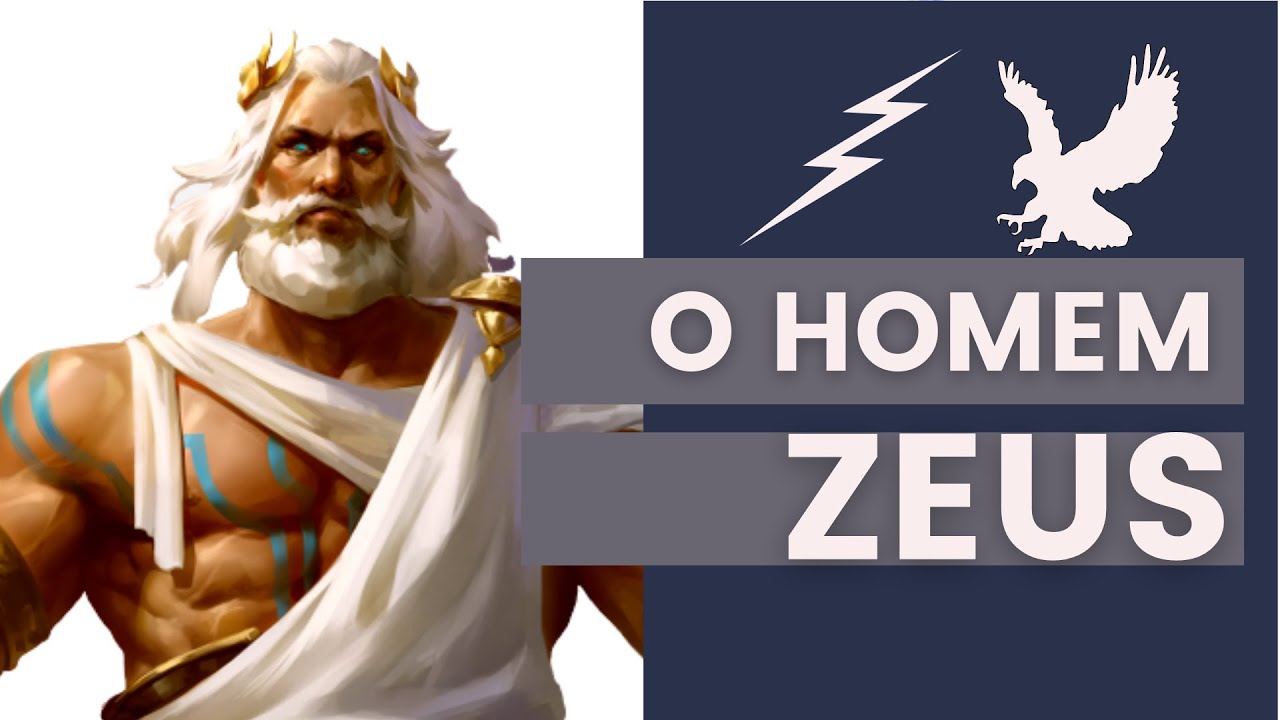 PERSONALIDADE DO HOMEM ZEUS - ARQUÉTIPOS E MITOLOGIA - YouTube