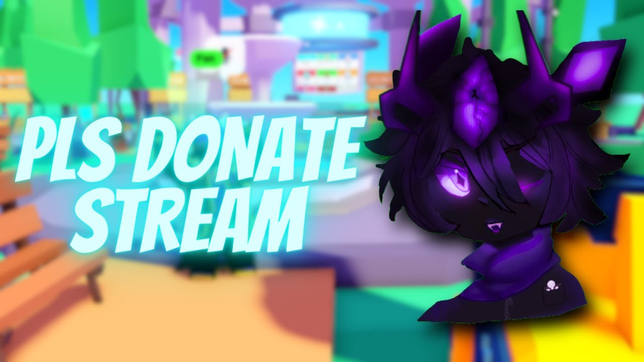 PLS Donate Stream!!!! (Giveaway at 110 subs????) - YouTube