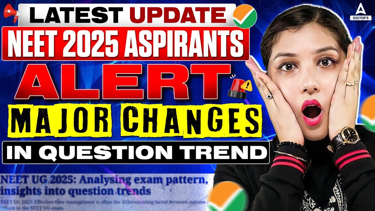 NEET 2025 New Question Pattern | NEET 2025 Latest Update | Arshpreet ...
