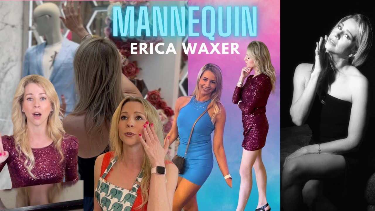 Erica Waxer - Mannequin - Landscape Version - YouTube