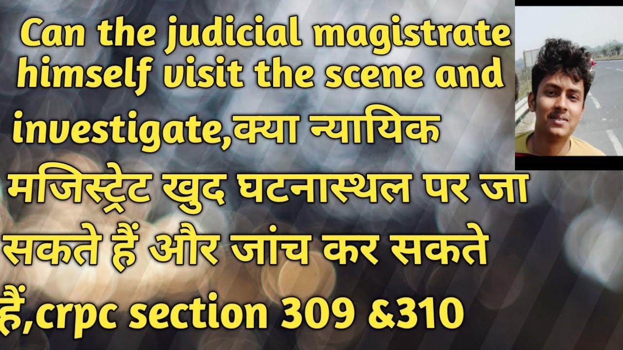 crpc section 309 &310,Power to postpone or adjourn proceedings,Local ...