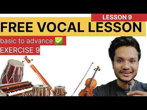 lesson 9 | exercise 9 | free vocal lesson | music from basic to advance ...