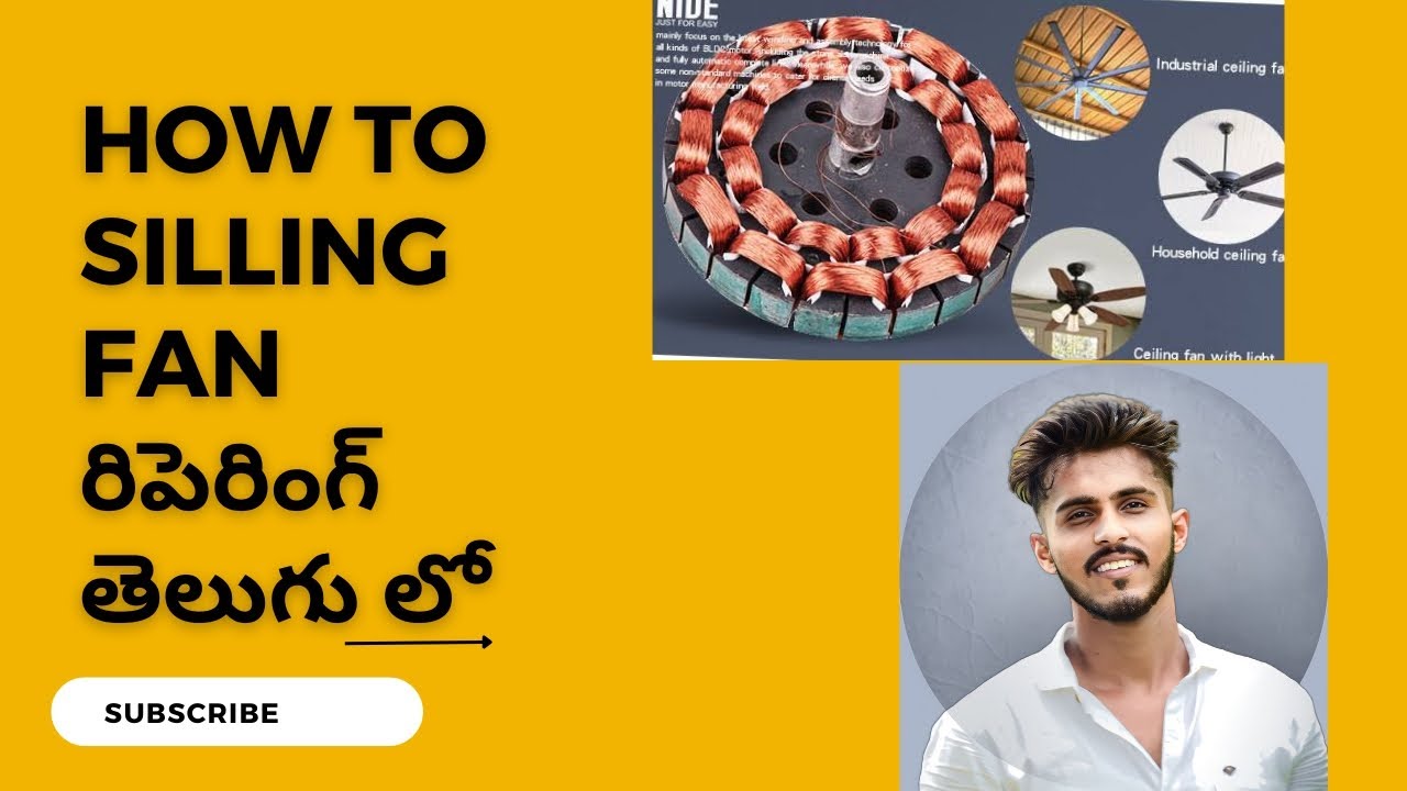 how to silling. fan రిపెరింగ్ తెలుగు లో - YouTube