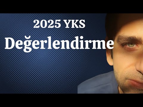 2025 YKS Değerlendirme