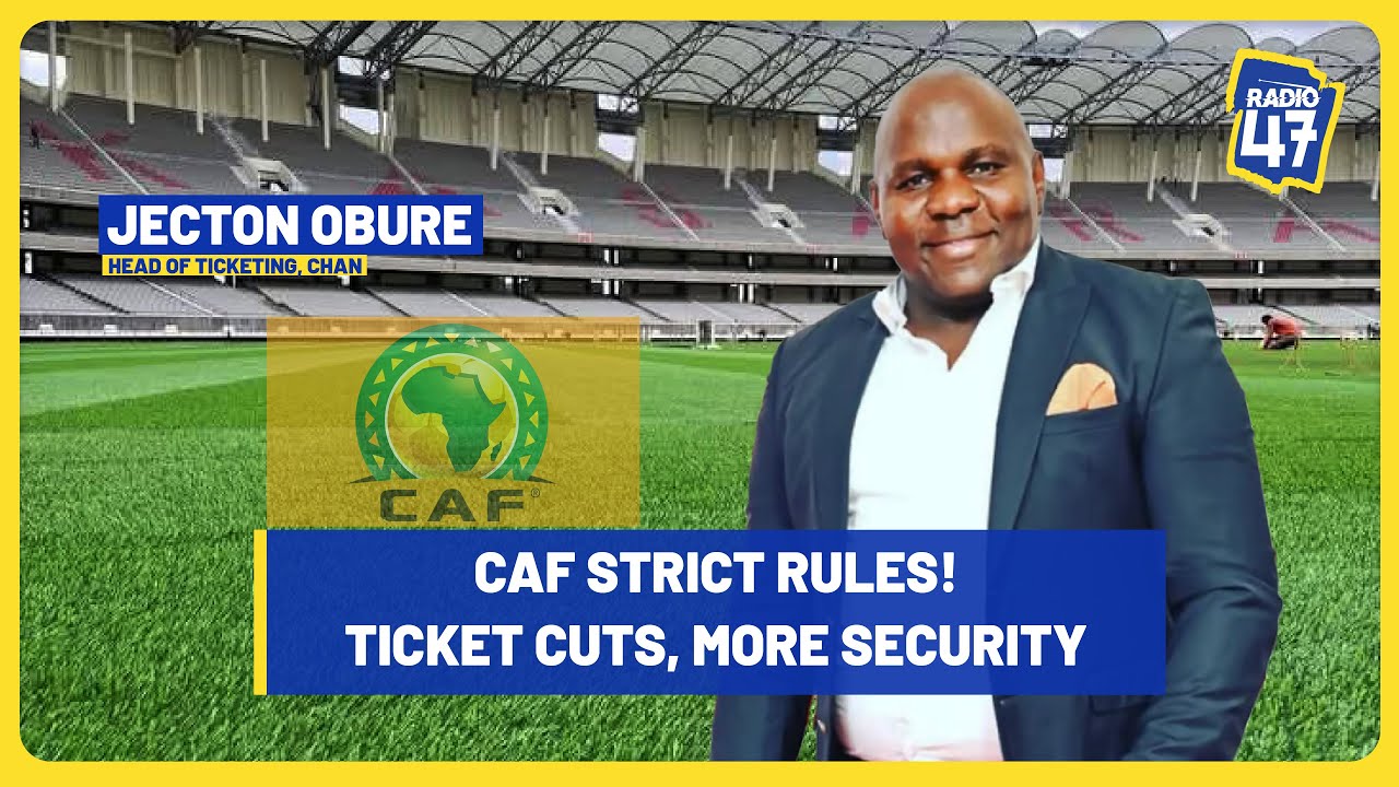 CAF Are Very Strict When It Comes To Security. - Jecton Obure - YouTube