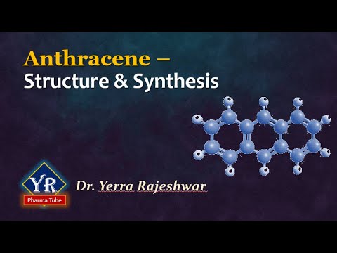 Anthracene - Structure & Synthesis | Synthesis of Anthracene | YR ...