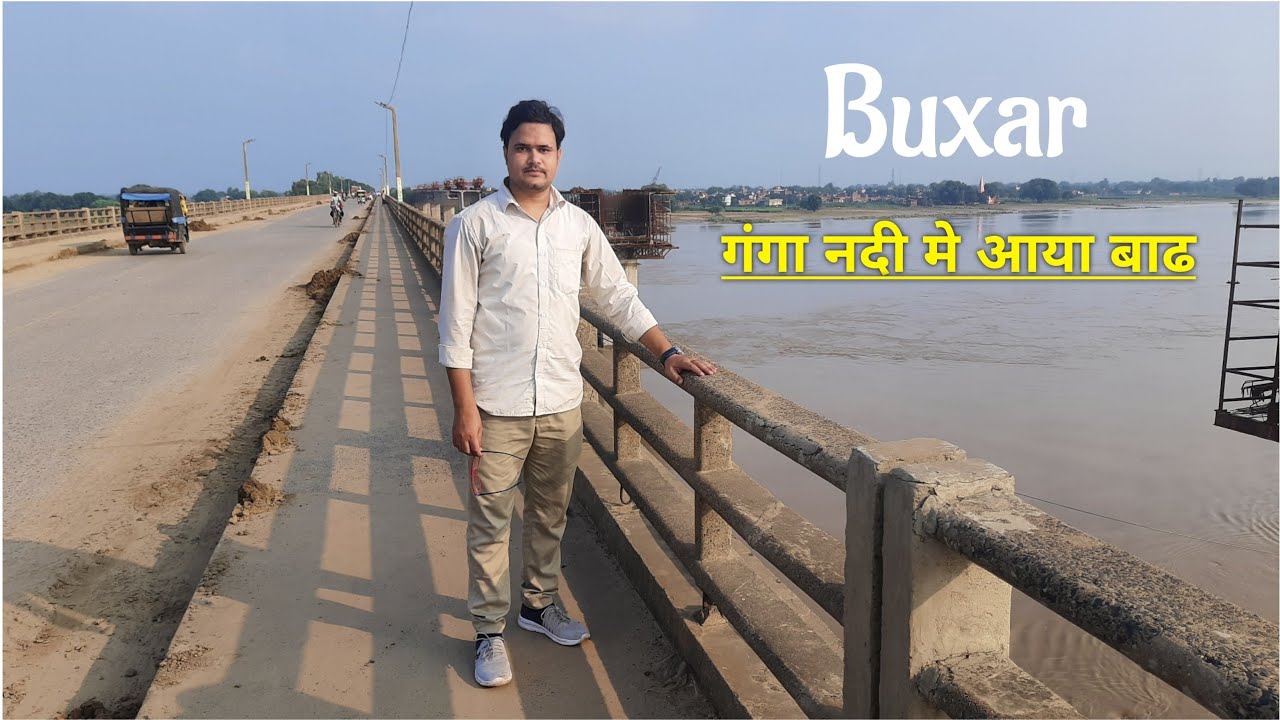 Buxar Veer Kuar Singh Bridge | Buxar New Bridge | Buxar Saripur PUL ...