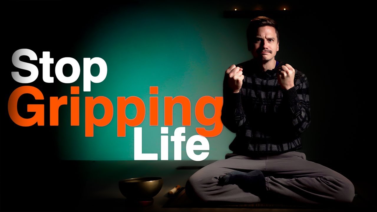 A Tight Grip - 15 Min of Letting It Be (daily guided meditation) - YouTube