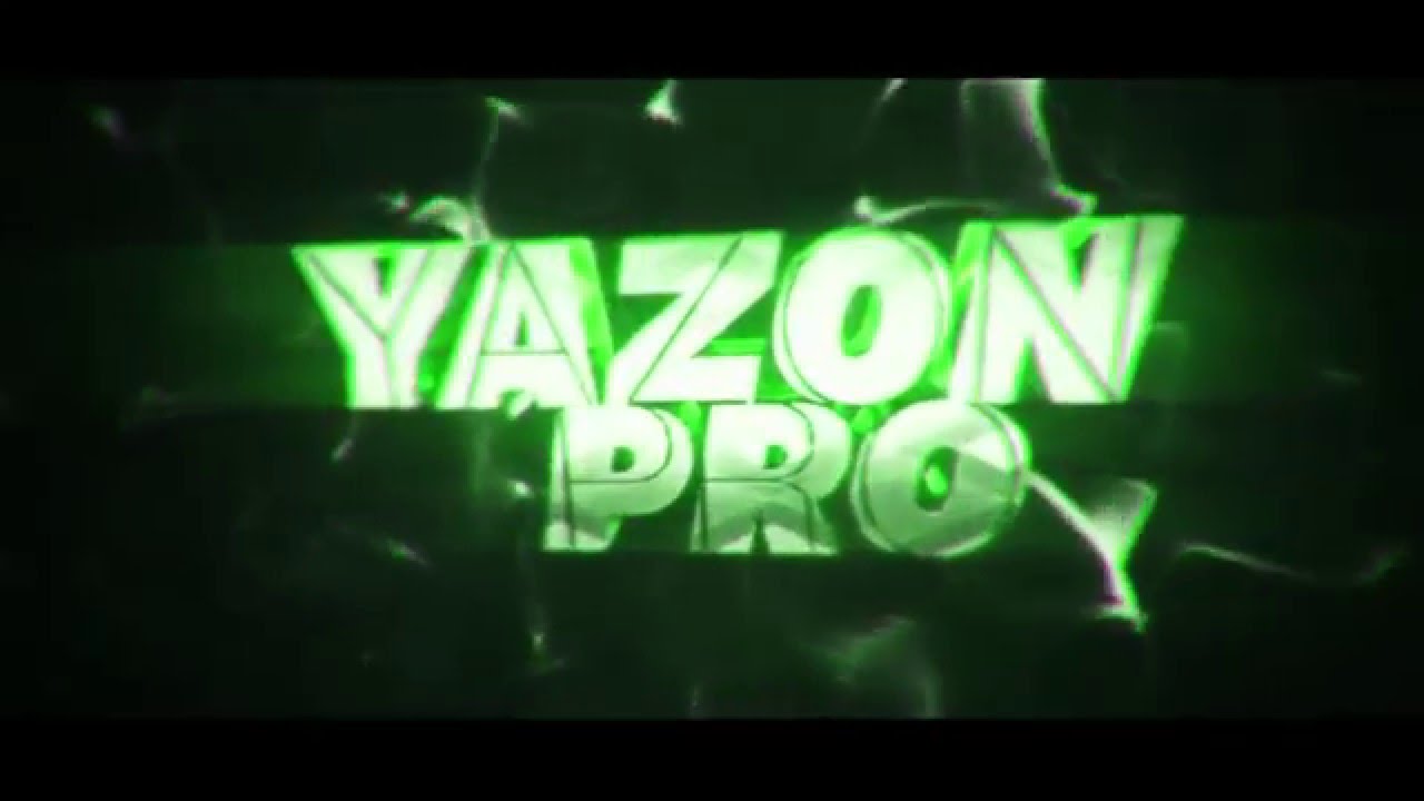 Intro // Yazon_Pro // - YouTube