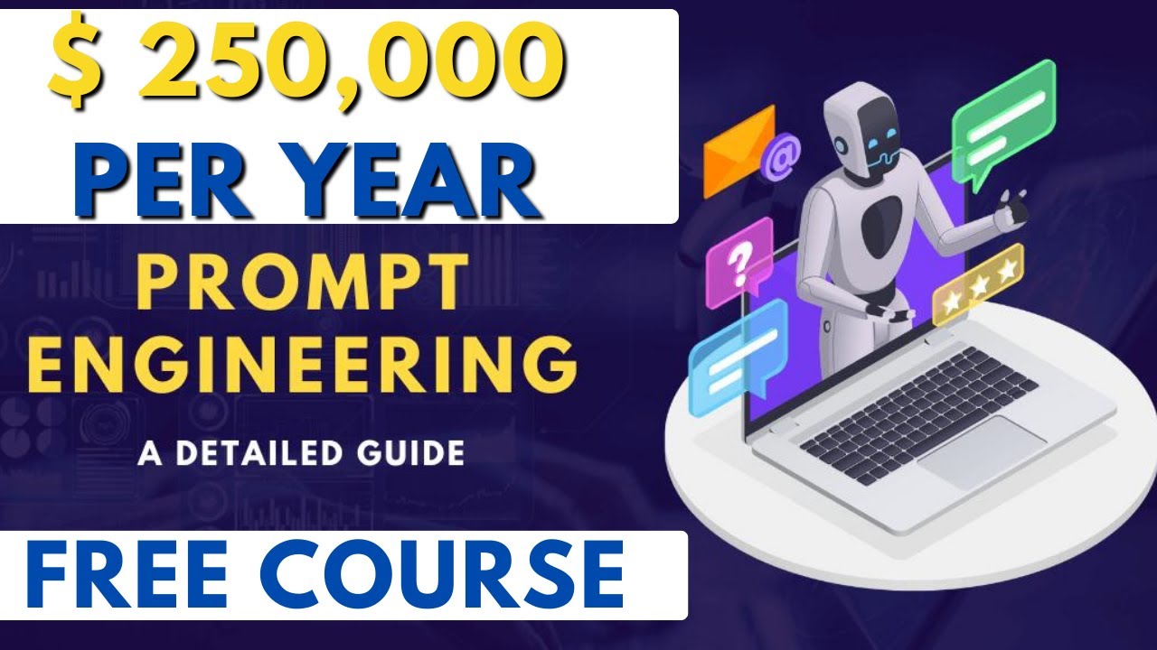 Prompt Engineering Chat GPT Free Courses | Earn up to $250,000 - YouTube