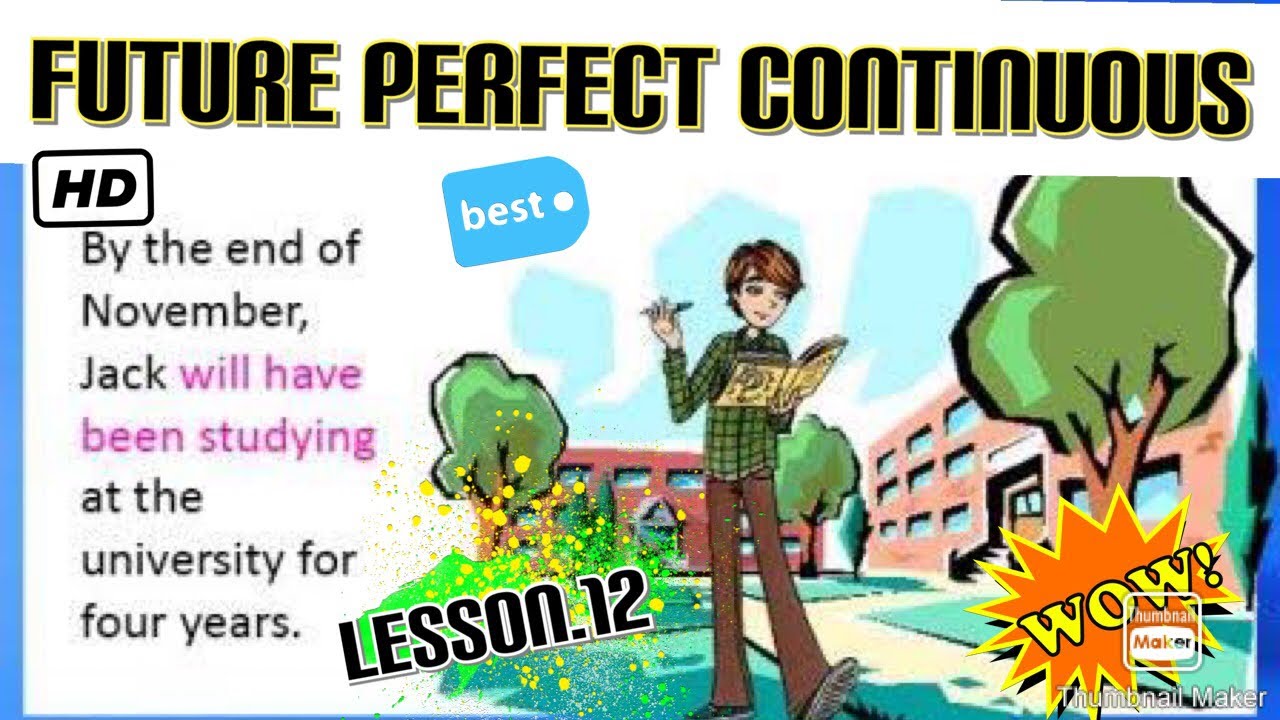 Future Perfect Continuous Tense lesson 12 Explanation With Examples future-perfect-continuous-tense-lesson-12-explanation-with-examples