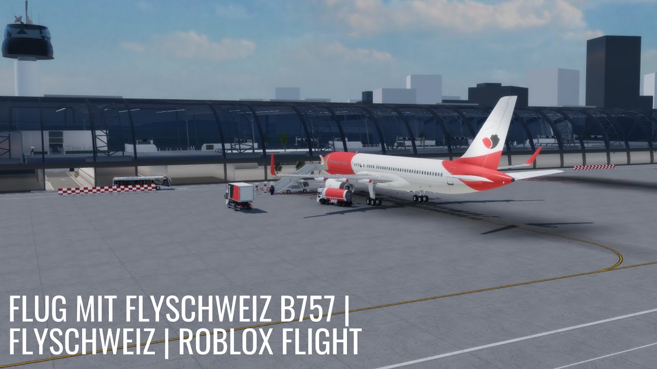 Flug Mit FlySchweiz B757 | FlySchweiz | Roblox Flight - YouTube