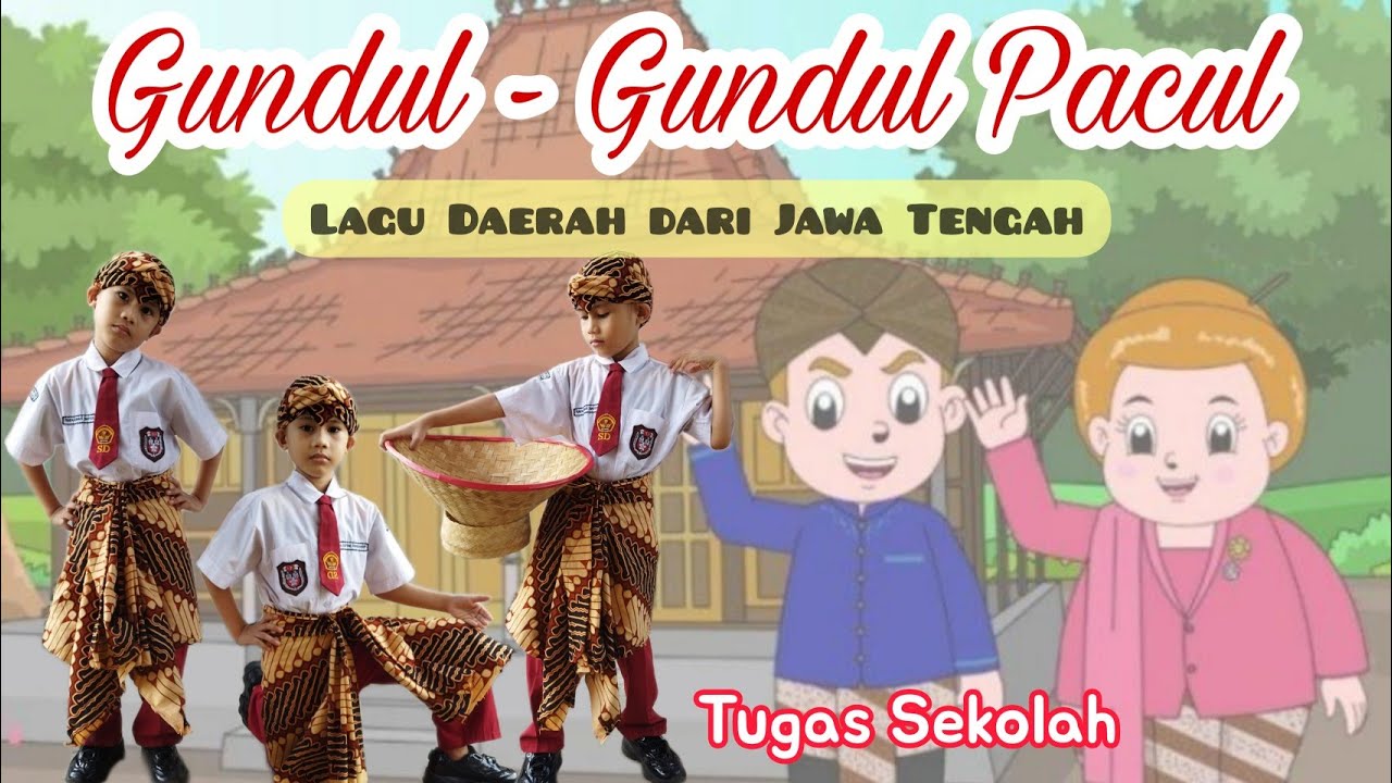 Gerak Tari Lagu GUNDUL GUNDUL PACUL || Lagu Daerah dari Jawa Tengah ...