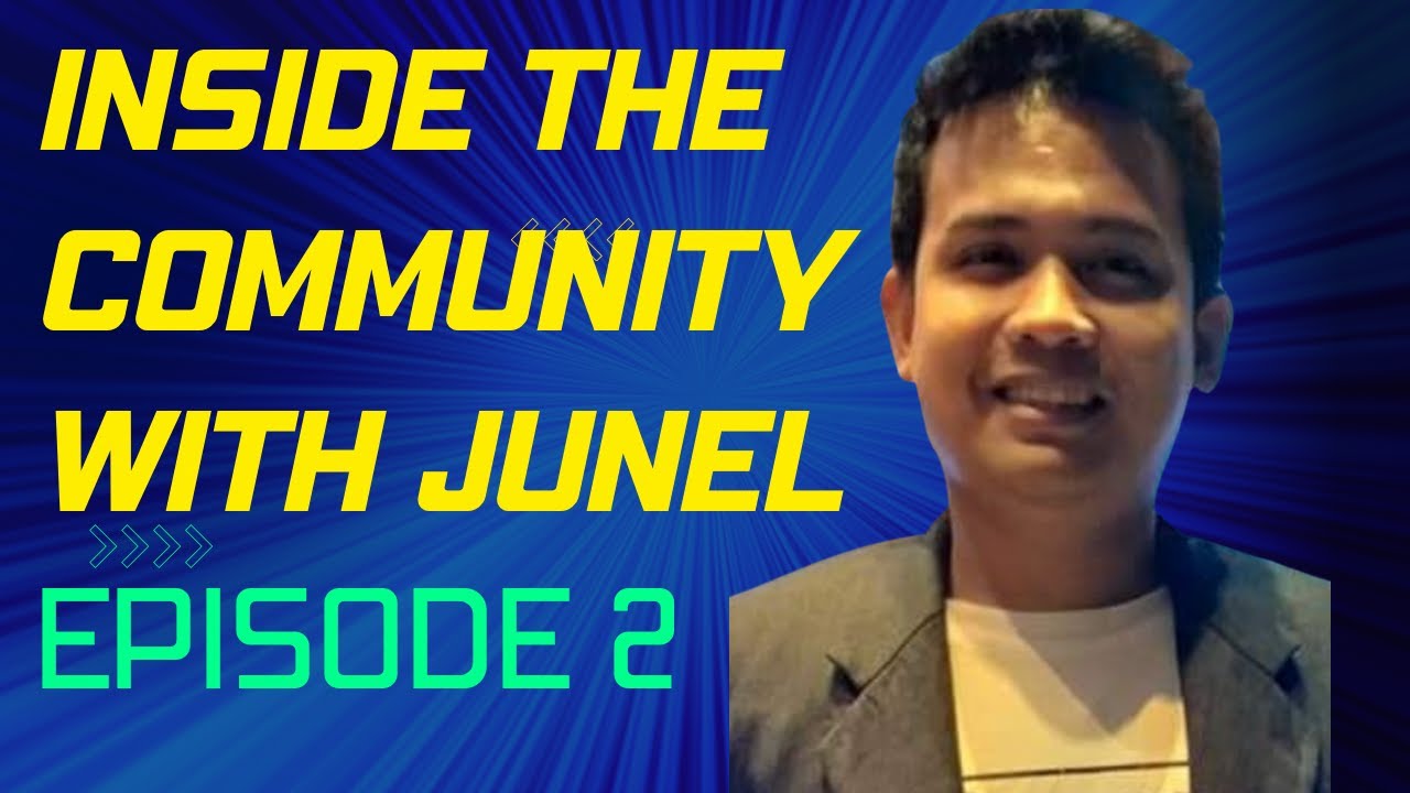 Inside the Community. Interview with Junel Part 2 - YouTube