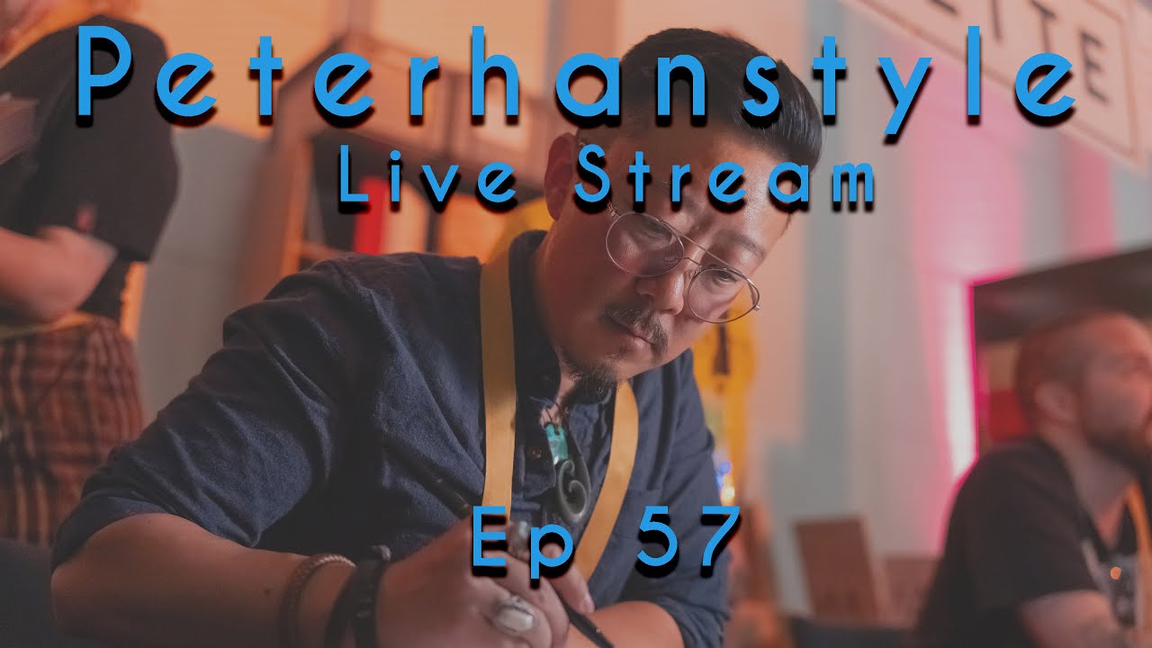 Peterhanstyle Live stream ep.57 - YouTube