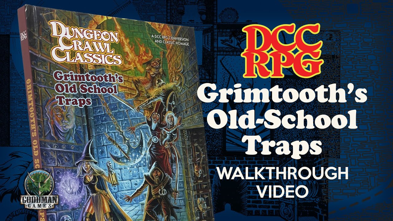 DCC RPG: Grimtooth's Old-School Traps Walkthrough - YouTube