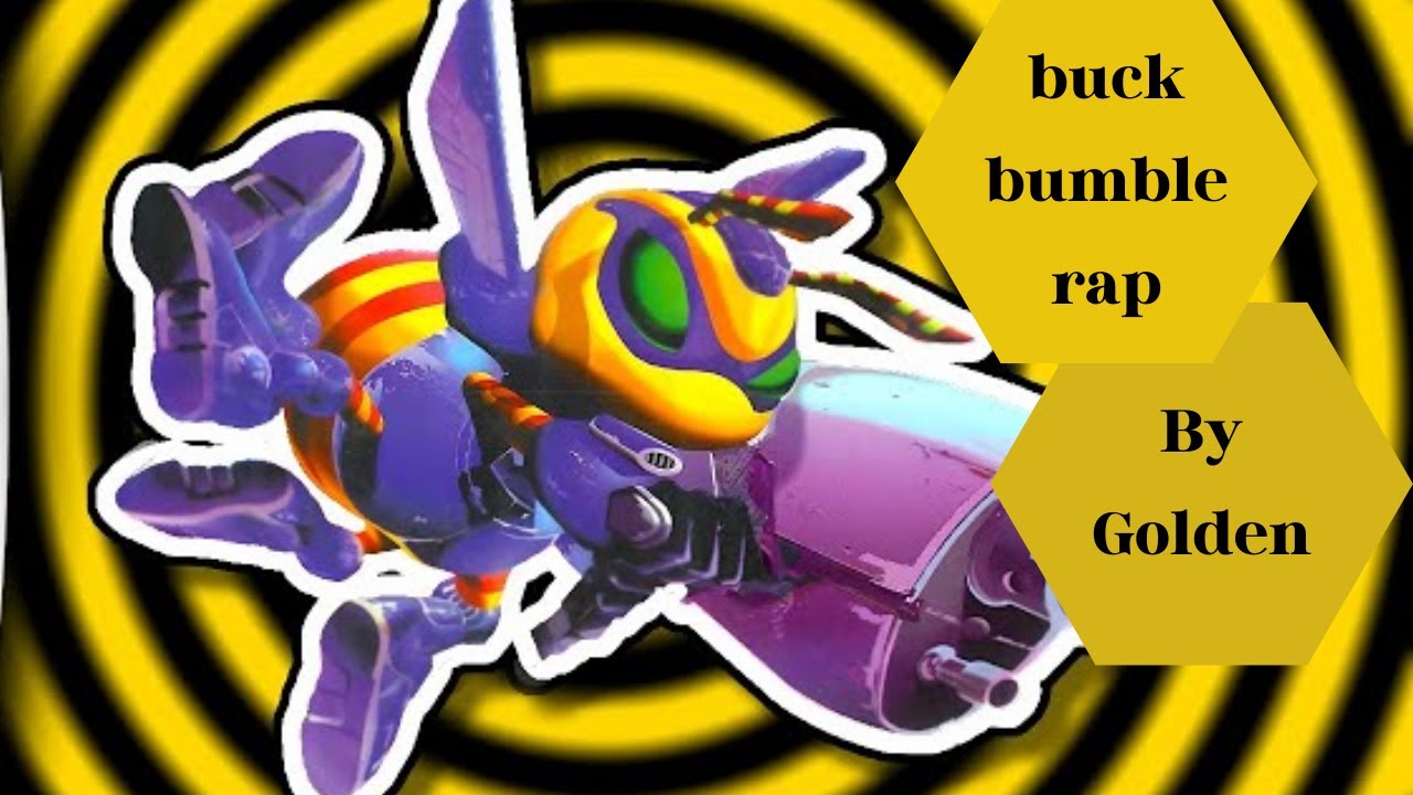Buck Bumble Original Rap! - YouTube
