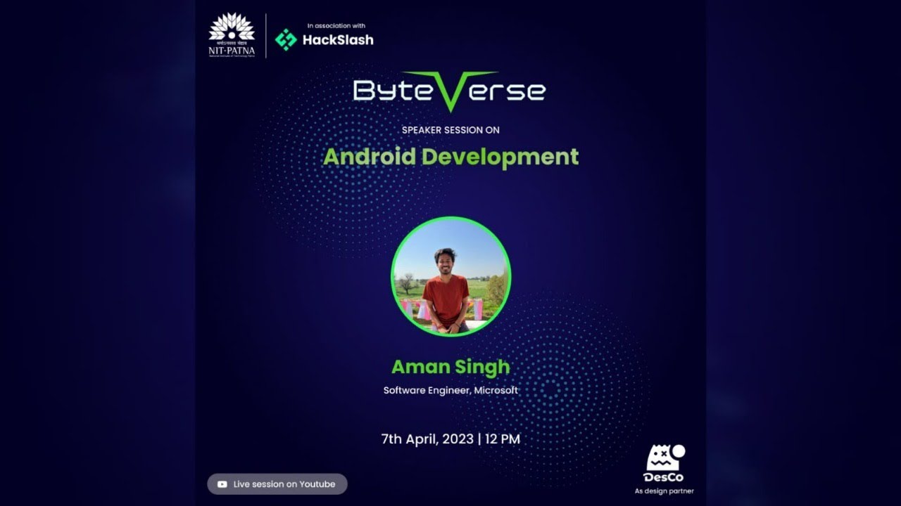 Mastering Android App Development: Insights from Microsoft Developer | ByteVerse Speaker Session ...
