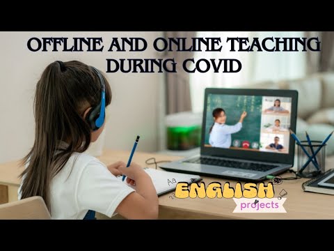 Offline and online teaching during covid | English Investigatory ...