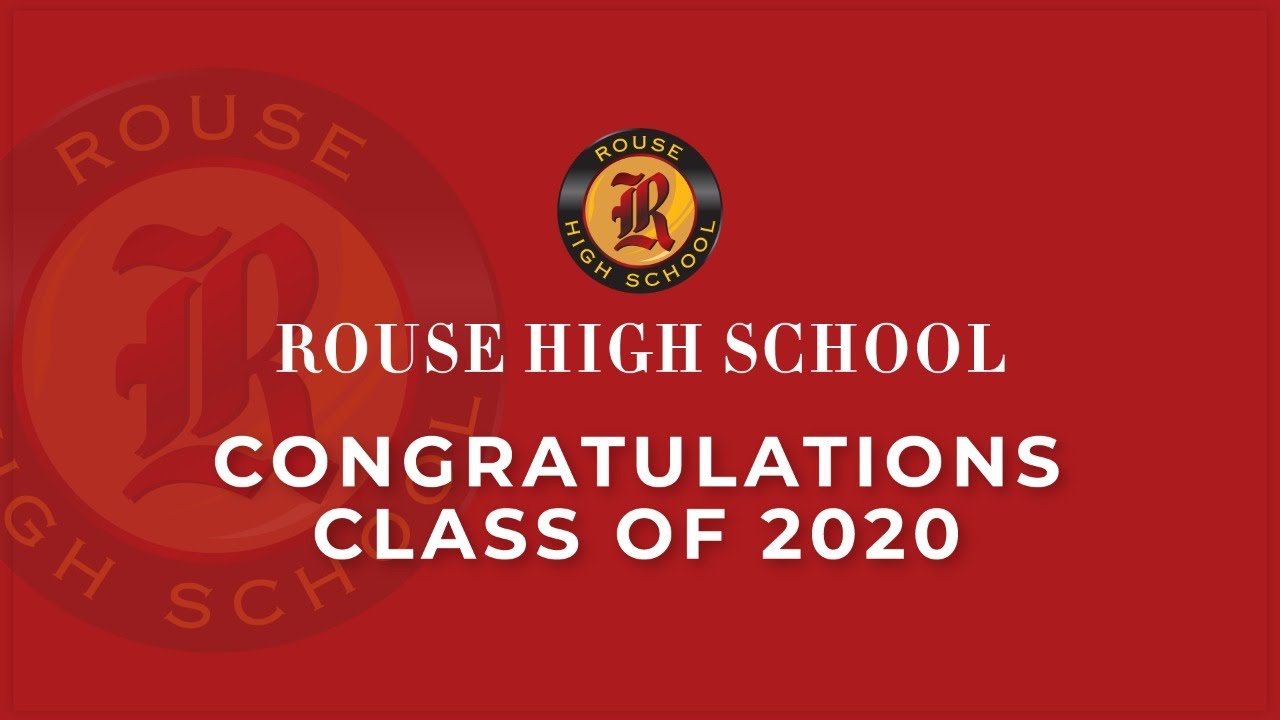 Rouse HS Graduation 2020 - YouTube