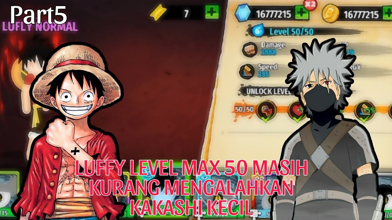LUFFY VS KAKASHI KECIL | LEVEL MAX | PART5 😮 - YouTube