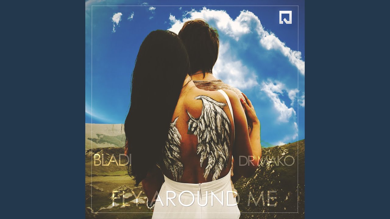Fly Around Me Radio Edit YouTube fly-around-me-radio-edit-youtube