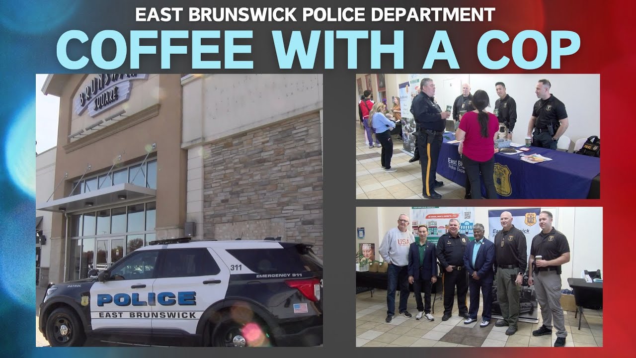 East Brunswick Police Department Coffee with a Cop - YouTube