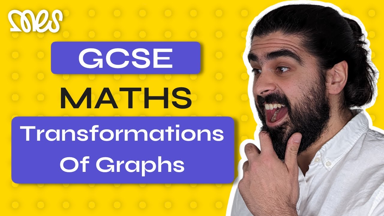 Transformation Of Graphs | GCSE Maths | Exam Questions | MyEdSpace ...