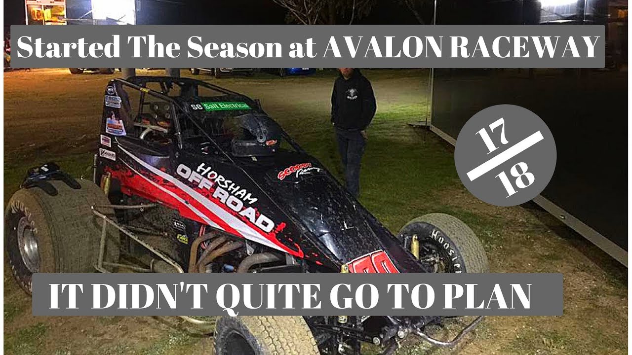 V60 WINGLESS SPRINT CAR RACING AVALON RACEWAY SPEEDWAY SEASON 17/18 ...