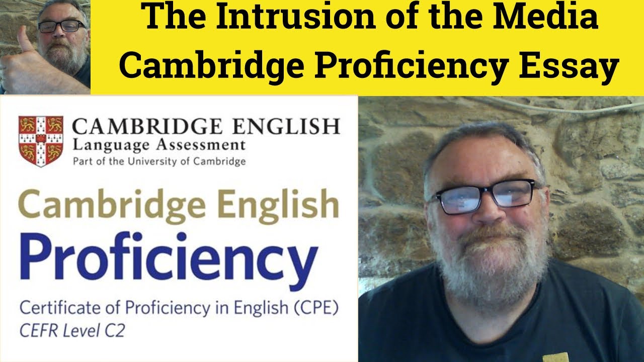 🔵 The Intrusion of the Media - Cambridge Proficiency Essay - YouTube