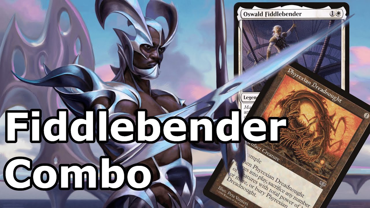 MAKING A 12/12 ON TURN 2! Oswald Fiddlebender Phyrexian Dreadnought Combo (Legacy MTG) - YouTube