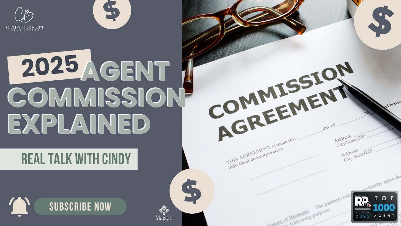 2025 Agent Commissions Explained | Real Talk with Cindy - YouTube