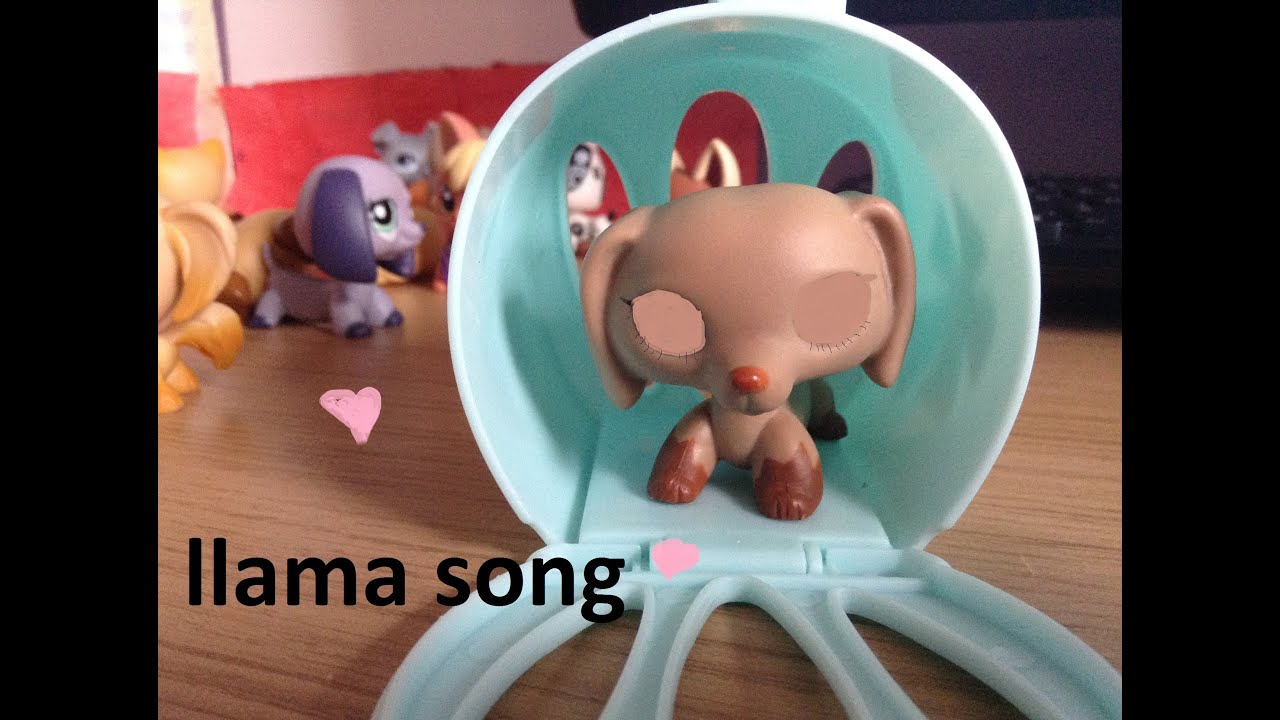 lps mv llama song - YouTube