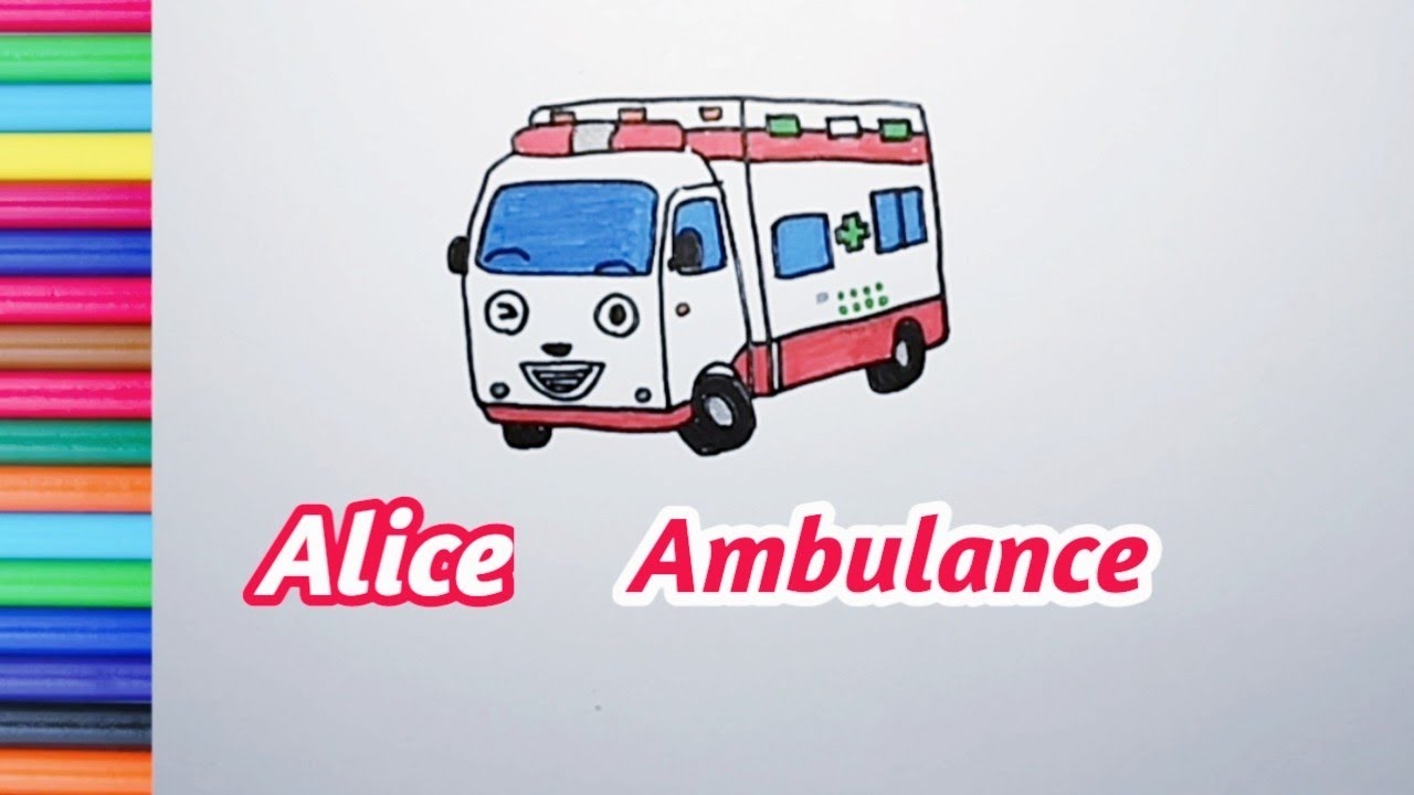 Menggambar Alice Ambulance - YouTube