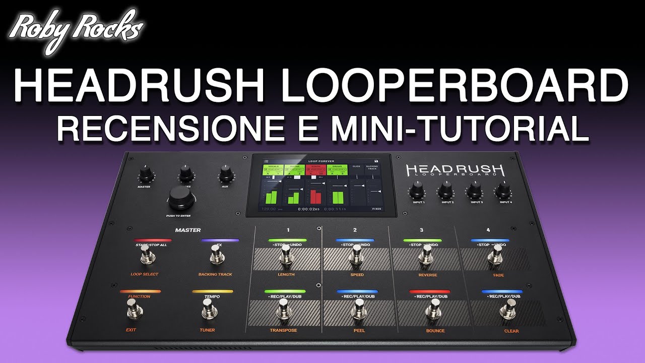 HEADRUSH LOOPERBOARD - RECENSIONE - YouTube