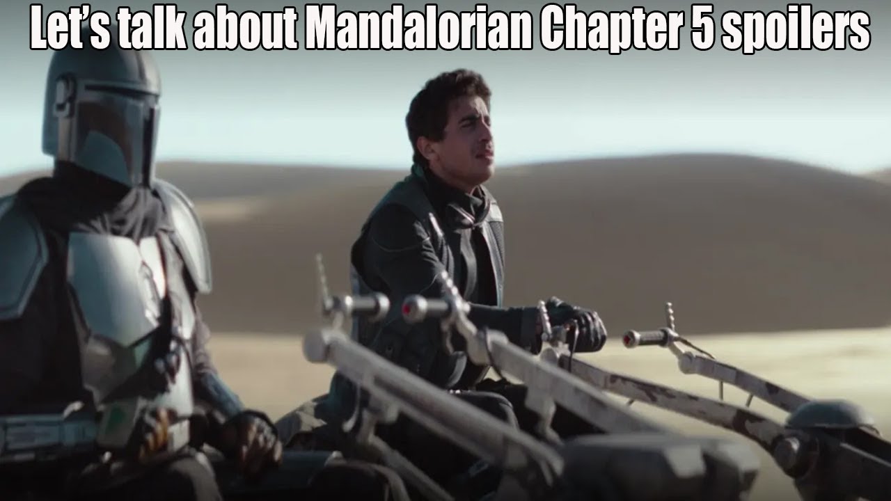 The Mandalorian Chapter 5 Spoilers talk - YouTube