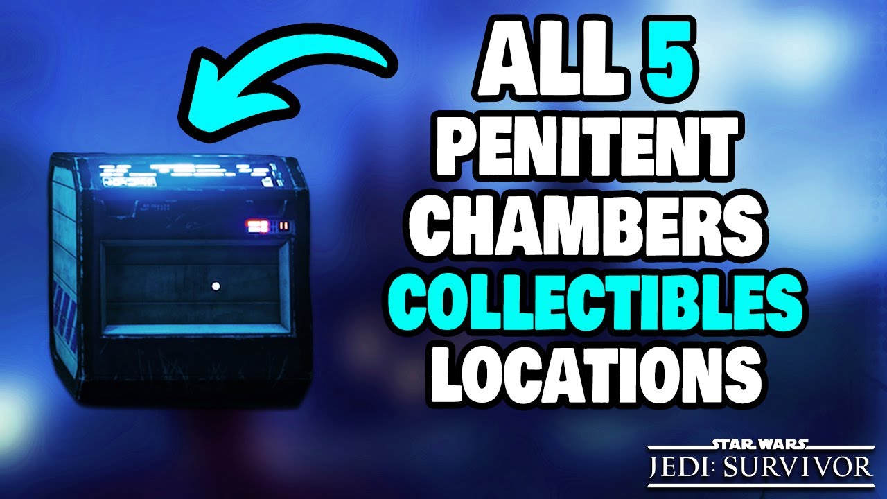 ALL 5 Penitent Chambers Collectibles Locations in Star Wars Jedi ...