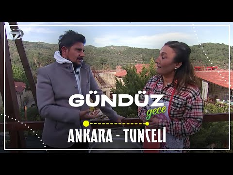 Gündüz Gece - Ankara - Tunceli  | 4 Ocak 2026