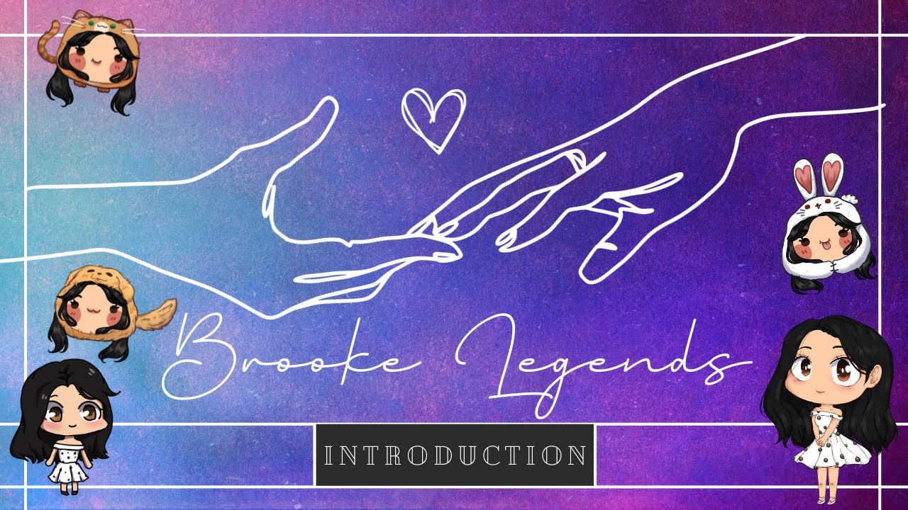 ~Welcome to Brooke Legend's Channel~ - YouTube