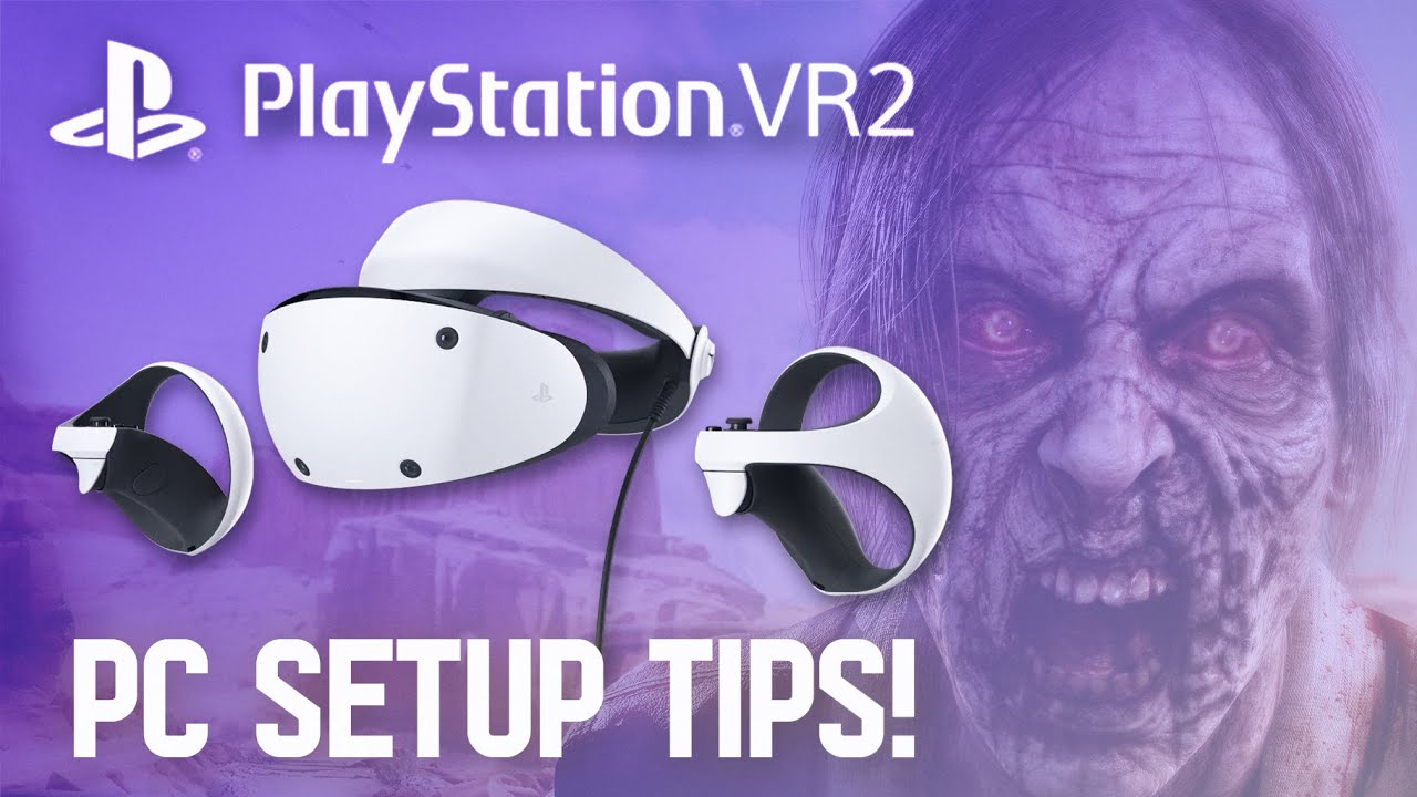 PSVR 2 PC Setup Tips and Zombies! - YouTube