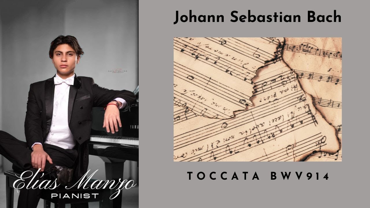J. S. Bach - Toccata in E minor BWV 914 | Elías Manzo - YouTube