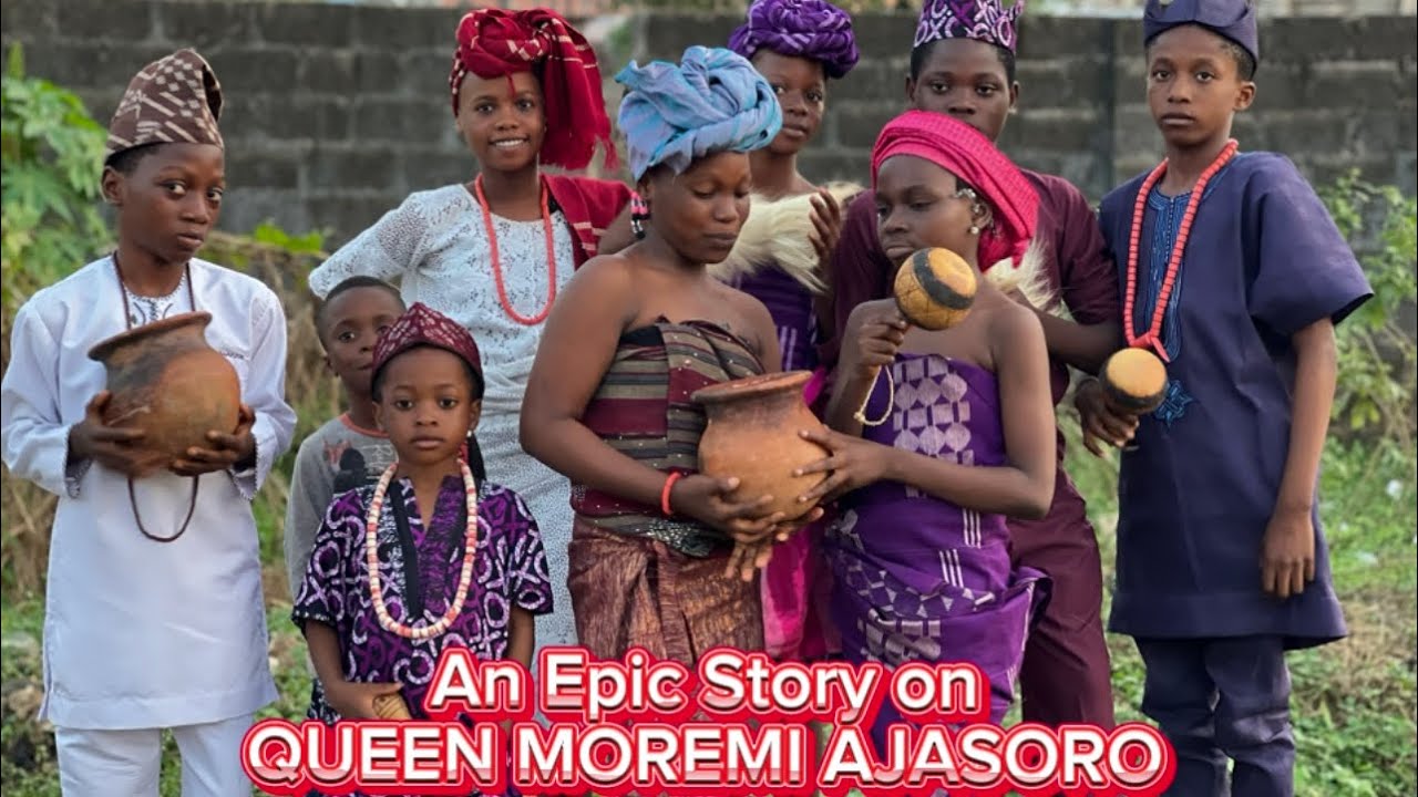 An Epic Story on QUEEN MOREMI AJASORO - YouTube