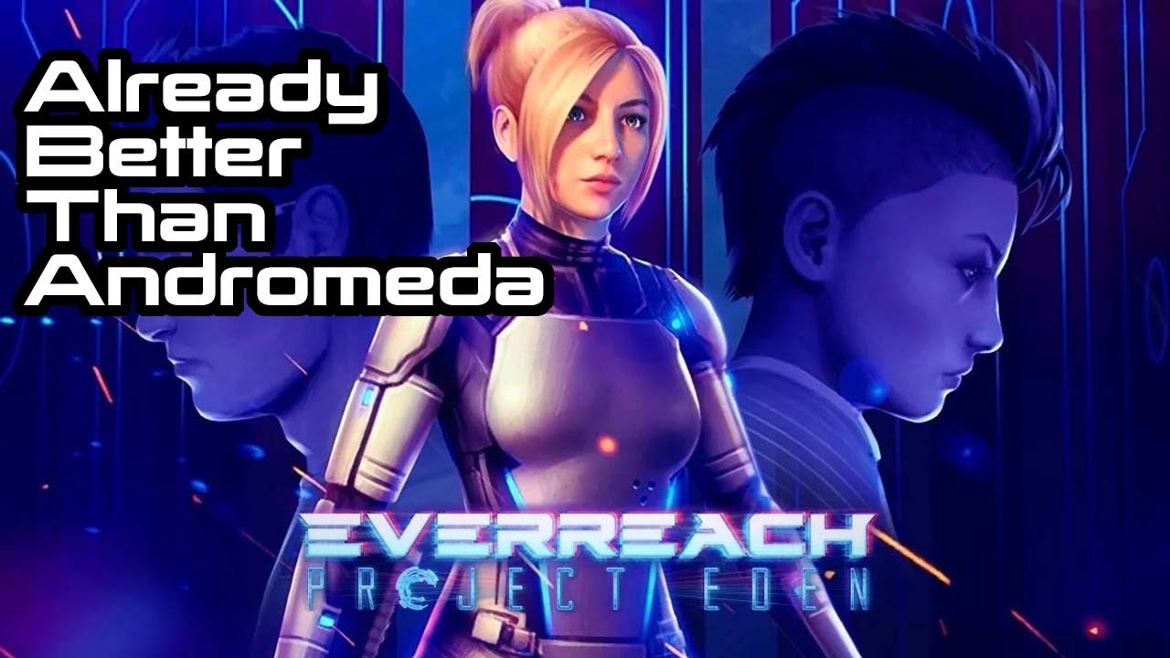 Everreach: Project Eden looks like a budget Mass Effect - YouTube
